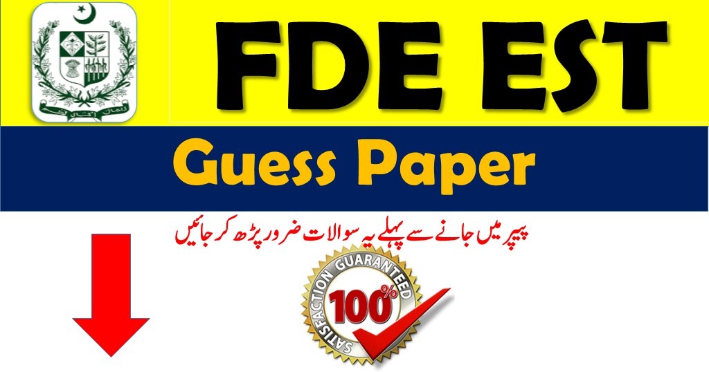 Guess Paper for FDE Elementary School Teachers (EST) Test Preparation ...