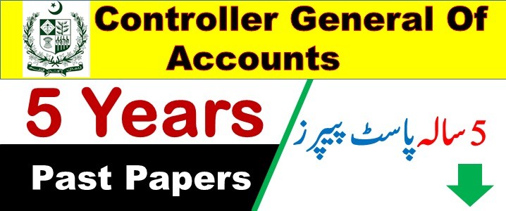 controller general of accounts CGA, accountant general 5 years past paper