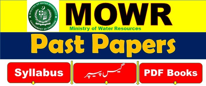 Ministry Of Water Resources MOWR Past Papers