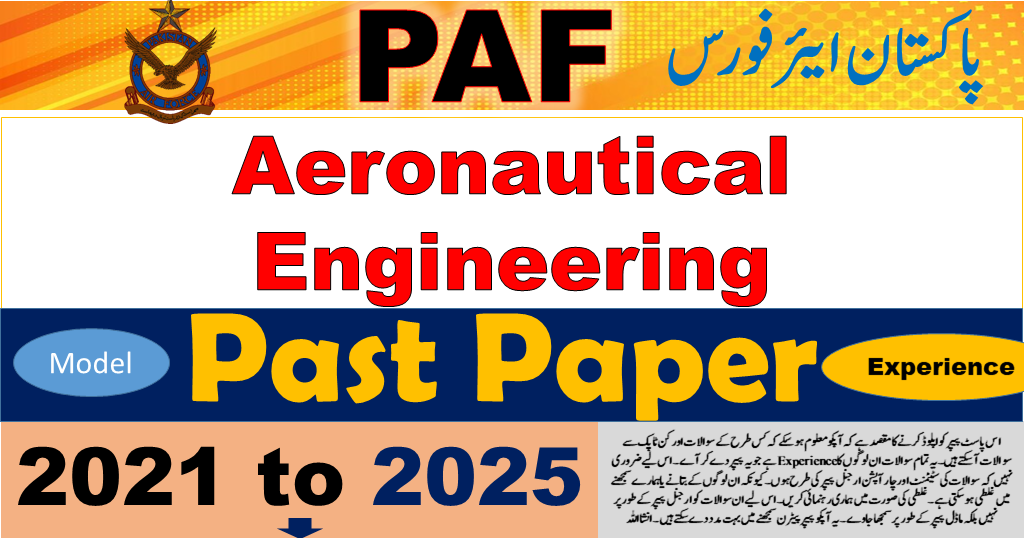 PAF Aeronautical Engineering Solved Past Paper 2021 to 2025