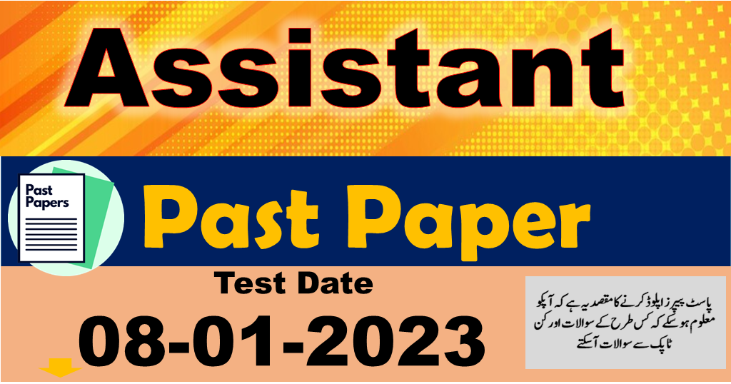 Assistant Solved past paper 08.01.2023 by IPC