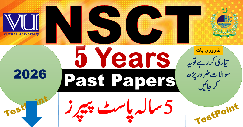 NSCT 5 Years Past Papers