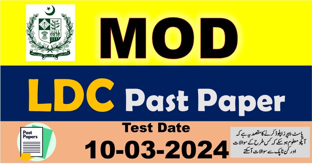 Ministry Of Defence MOD LDC Past Paper 10 March 2024 (Solved)