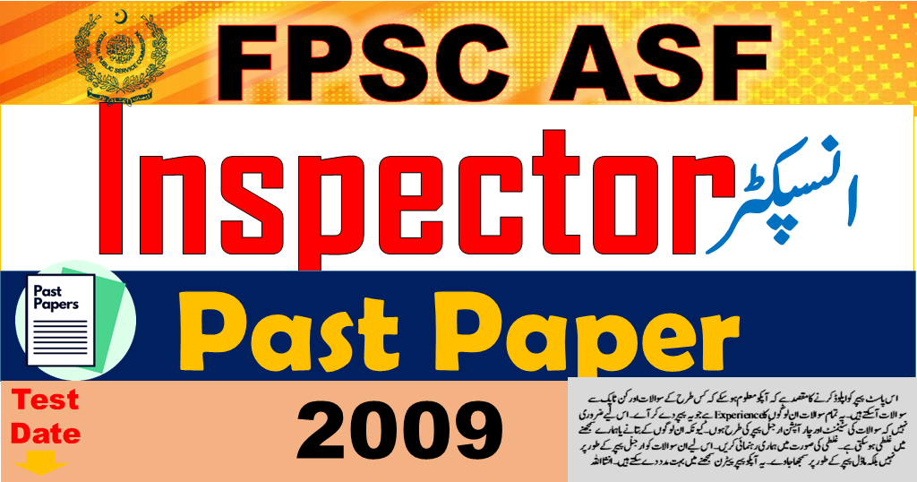FPSC ASF Inspector Solved Past Paper dated 2009