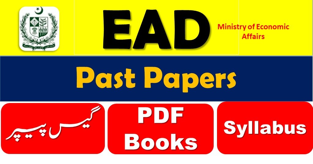 Ministry Of Economic Affairs EAD Past Papers