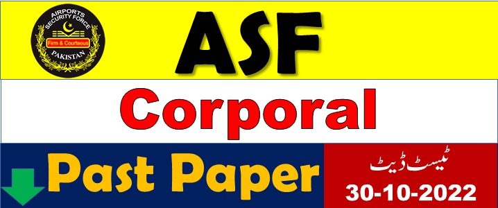 ASF Corporal Past Paper dated 30-10-2022 Batch-3