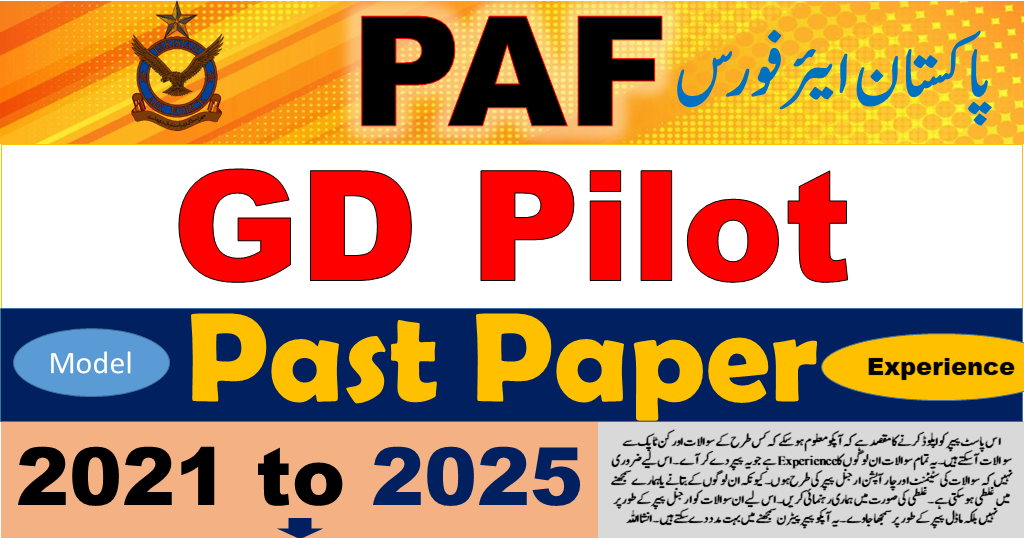PAF GD Pilot Solved Past Paper 2021 to 2025