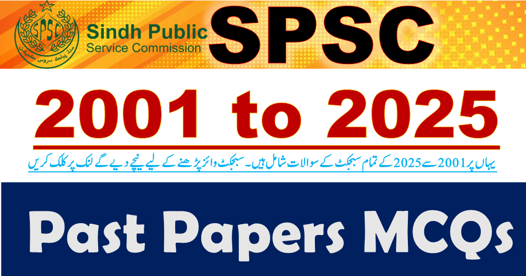 SPSC 25 years Past Papers 2001 to 2025 MCQs Download PDF
