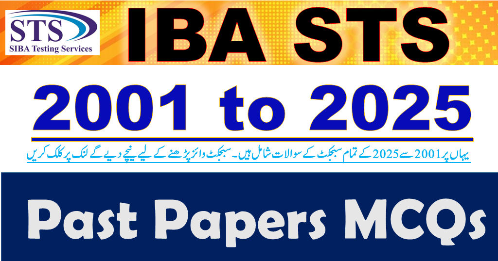 IBA STS 25 years Past Papers 2001 to 2025 MCQs Download PDF