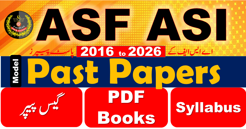 ASF ASI Past papers (2017 to 2026) PDF, Syllabus 2026