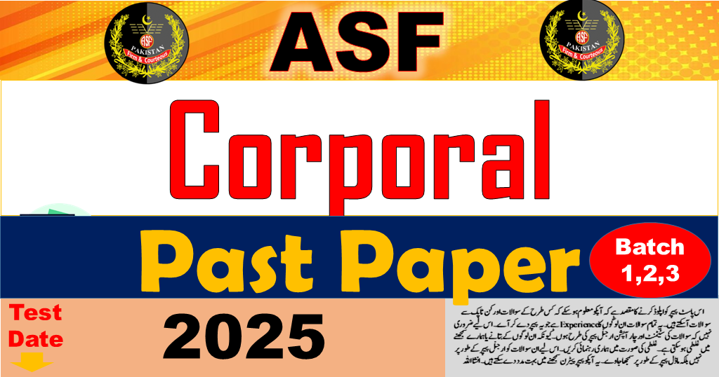 ASF Corporal Solved Past Papers 2025 (Batch-1,2,3)