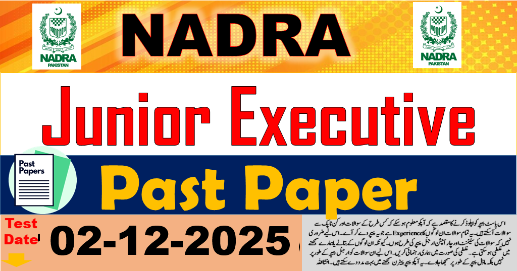 NADRA Junior Executive Solved Past Paper dated 02-12-2025