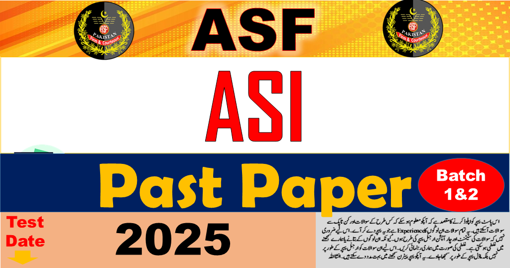 ASF ASI Complete Solved Past Papers 2025 (Batch-1 & 2)