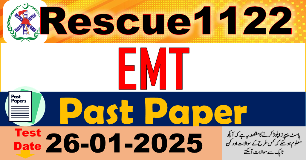 EMT Emergency Medical Technician Solved Past Paper dated 26-01-2025